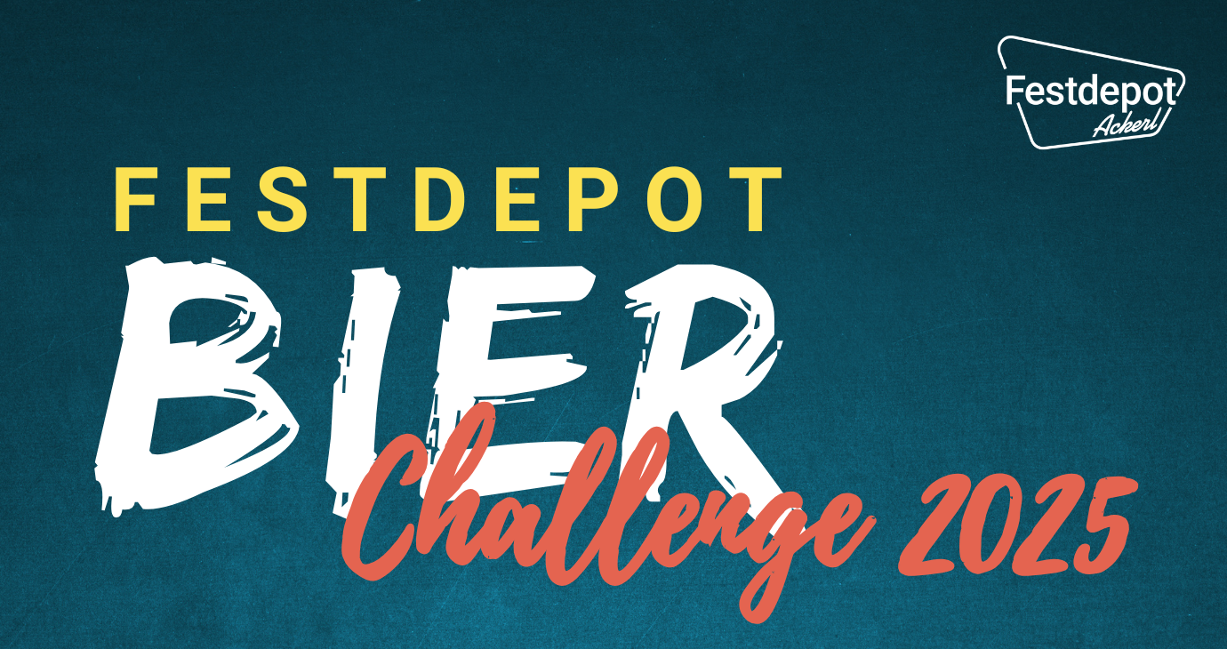 FESTDEPOT Bier Challenge 2025 - Festdepot Ackerl